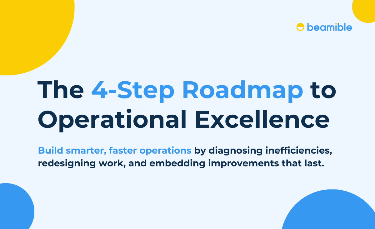 A Step-by-Step Roadmap to Operational Excellence